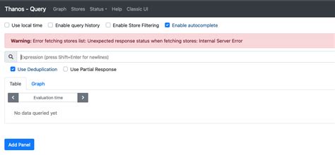 Query Panic When 2 Thanos Query Are Connected · Issue 4743 · Thanos
