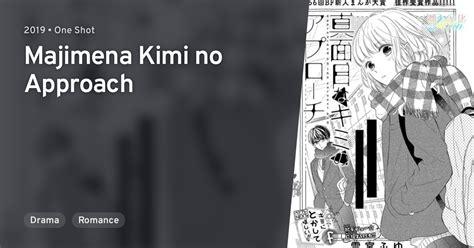 Majimena Kimi No Approach · Anilist