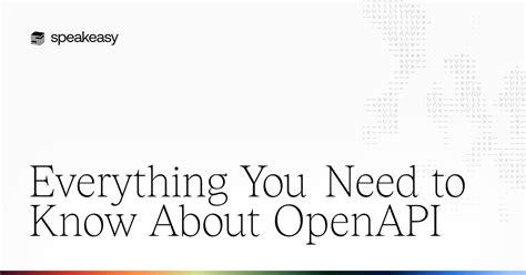 Everything You Need To Know About Openapi Speakeasy