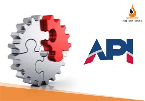 استاندارد Api چیست؟ 2 مزیت اصلی Api در صنعت پتروشیمی