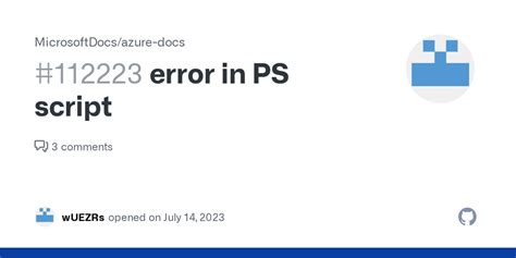 Error In Ps Script · Issue 112223 · Microsoftdocsazure Docs · Github