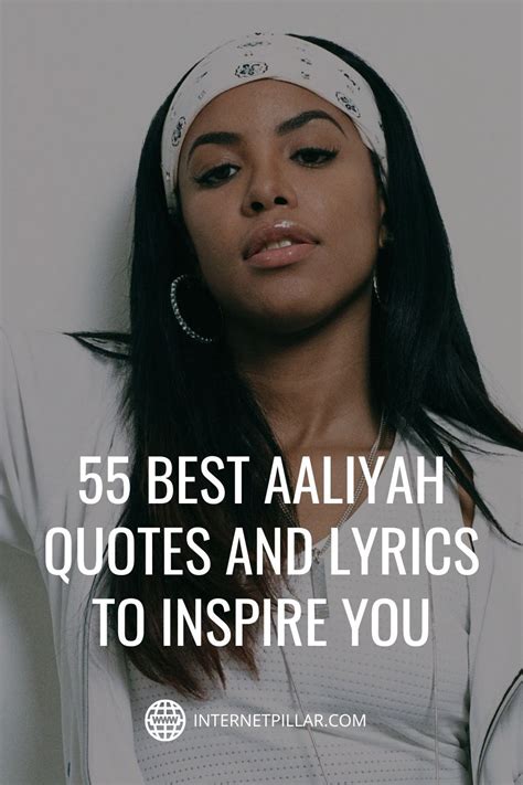 55 Best Aaliyah Quotes And Lyrics To Inspire You Quotes Bestquotes