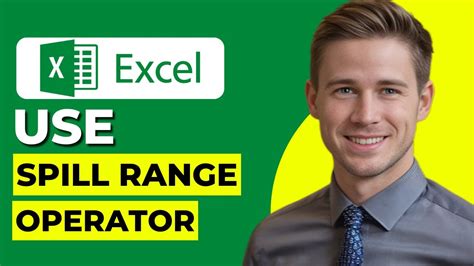How To Use Spill Range Operator In Excel 2024 Updated Youtube