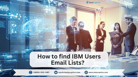 How To Find Ibm Users Email List