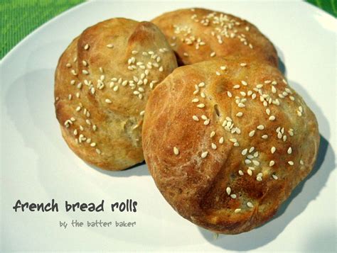 The Batter Baker French Bread Rolls