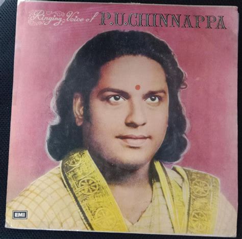 P U Chinnappa Ringing Voice Of P U Chinnappa Vinyl Musiccircle