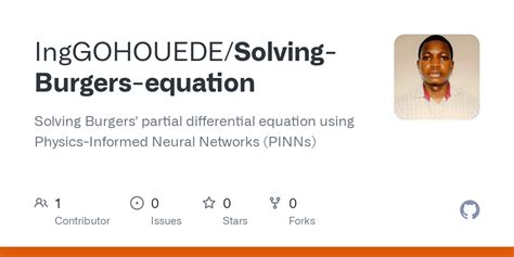GitHub IngGOHOUEDE Solving Burgers Equation Solving Burgers Partial