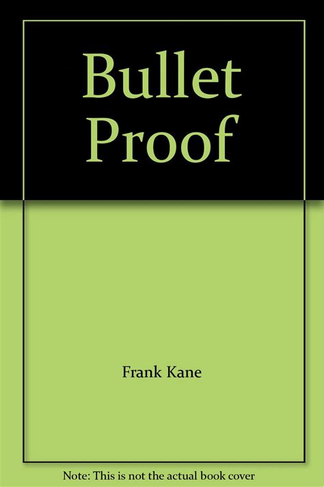 Bullet Proof Frank Kane Robert Stanley Books