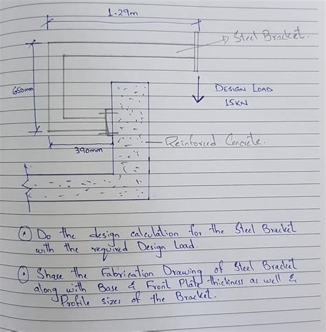 Solved 1 Do The Design Calculation For The Steel Bracket