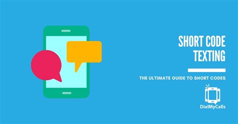 Short Code Texting The Ultimate Guide 2025 Update 📱