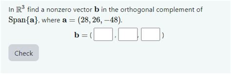 solved in r3 ﻿find a nonzero vector b ﻿in the orthogonal