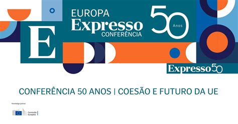 Conferência 50 Anos Coesão E Futuro Da Ue” Pessoas
