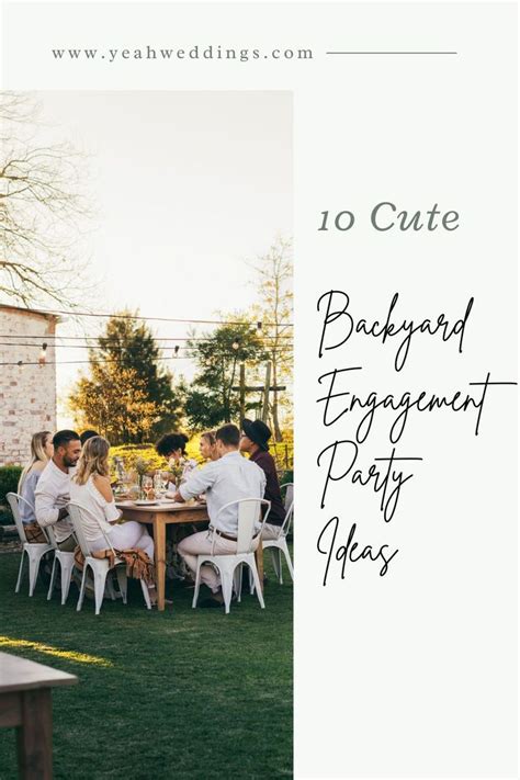 Cute Backyard Engagement Party Ideas Backyard Engagement Parties Engagement Dinner Party