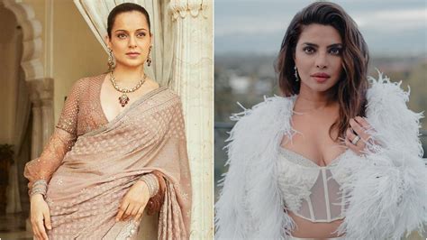 Bollywood Actress Kangana Ranaut Supports Priyanka Chopra Statement