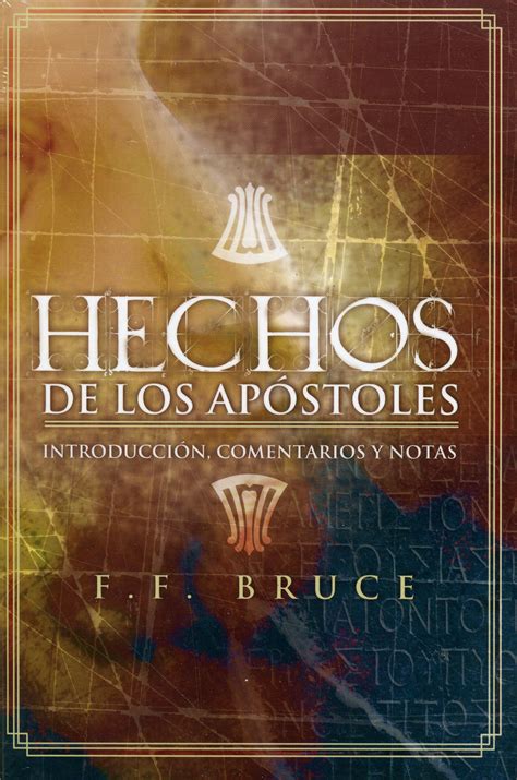 Hechos De Los Apóstoles Introducción Comentarios Y Notas