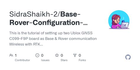 GitHub SidraShaikh 2 Base Rover Configuration C099 F9P This Is The