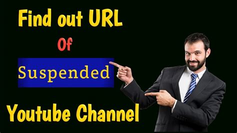 How To Find Of Suspended Youtube Channel Youtube