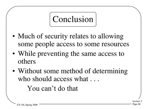 Outline Security Tools Access Control Security Mechanisms CS 136