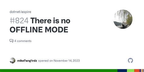 There Is No Offline Mode · Issue 824 · Dotnetaspire · Github