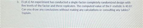solved 3 5 pt s an experiment has conducted a