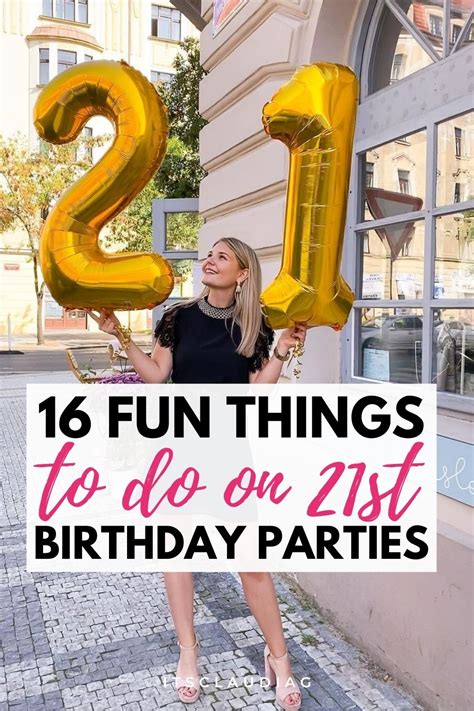 16 Things To Do On 21st Birthday Parties Its Claudia G