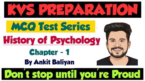 1 History Of Psychology Kvs Prt Exam Ankit Baliyan The Zorawar