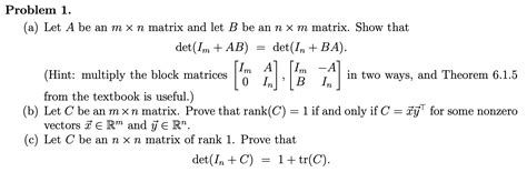 Solved Problem 1 A Let A Be An M X N Matrix And Let B