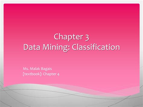Ppt Chapter 3 Data Mining Classification Powerpoint Presentation Free Download Id8913487