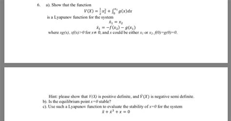 solved 6 a show that the function is a lyapunov function