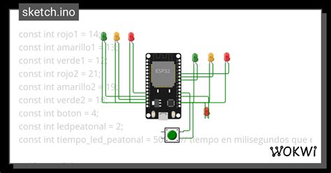 Semáforos y peatonal con botón Wokwi Arduino and ESP32 Simulator