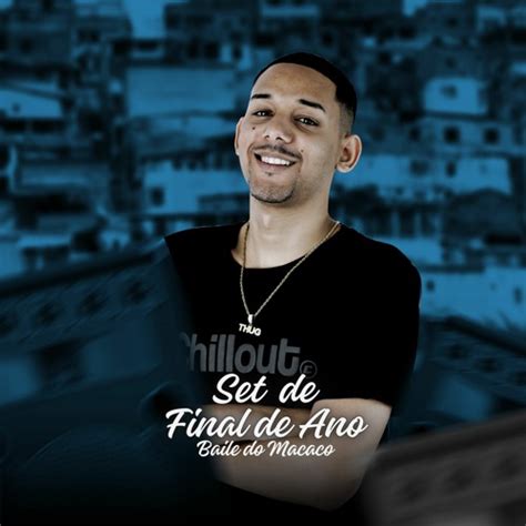 Stream Set Final De Ano Baile Do Macaco 2023 Dj Jeffinho Thug By Dj