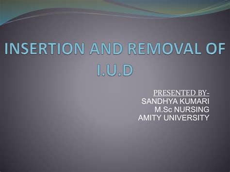 Intrauterine Device Iud Pptx