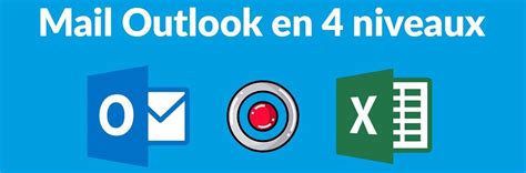 macro envoi mail excel outlook en 4 niveaux de difficulté automatise
