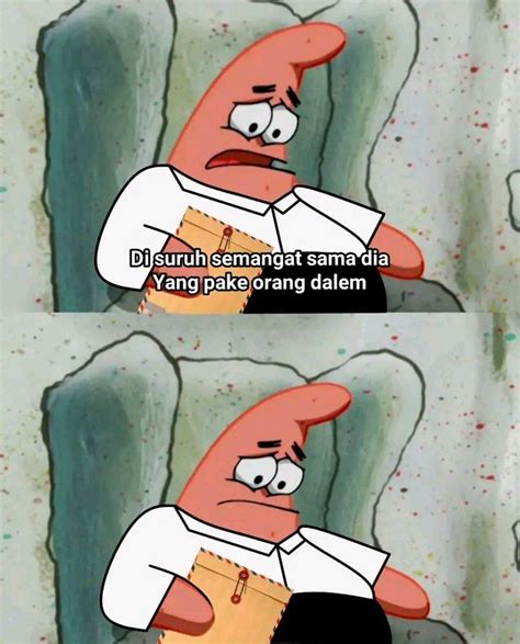 9 Meme Permasalahan Hidup Ala Patrick Star Relatable Nih