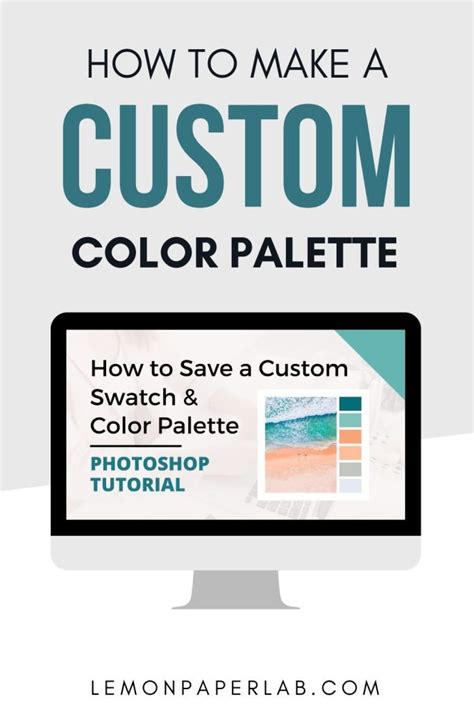 creating custom color palettes in photoshop a step by step guide