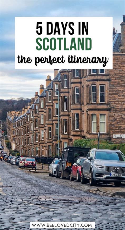 The Perfect 5 Day Scotland Itinerary You Need To Steal Artofit