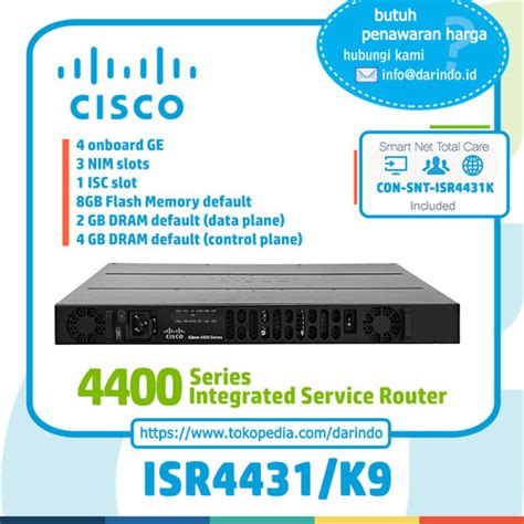 Jual Cisco 4400 Series Integrated Service Router [isr4431 K9] 2 Jakarta Pusat Darindo