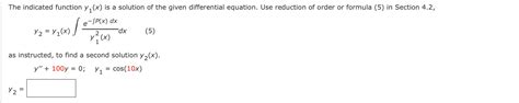 solved y2 y1 x ∫y12 x e−∫p x dxdx as instructed to find a
