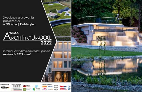 Plebiscyt Polska Architektura XXL 2022 Internauci Wybrali