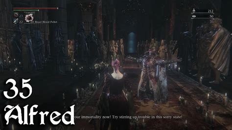 Bloodborne 35 Alfred Youtube