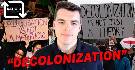 Ratiod What “decolonization” Actually Means True North