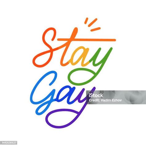 Stay Gay 컬러 핸드 레터링 게이 프라이드의 영감을 주는 슬로건 벡터 Lgbtq 인용문 Gay Pride Parade에