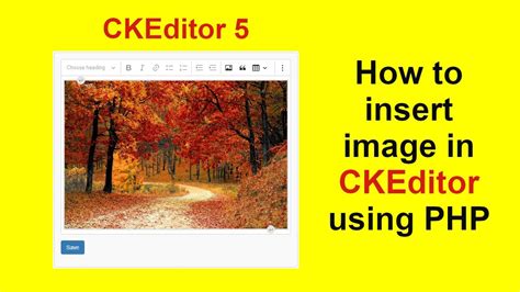 Upload Image In CKEditor 5 And Save Into Database Using PHP CKEditor