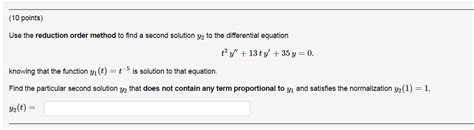 solved use the reduction order method to find a second