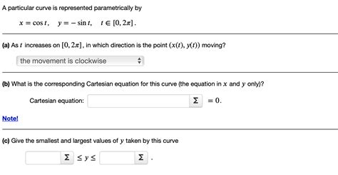 Solved A Particular Curve Is Represented Parametrically By