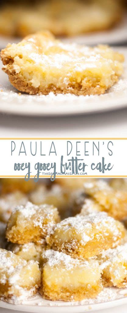 Paula Deen S Ooey Gooey Butter Cake