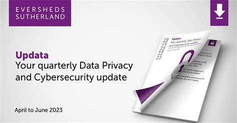 Nasser Ali Khasawneh On Linkedin Updata Your Quarterly Data Privacy And Cybersecurity Update