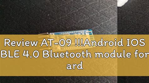 review at 09 android ios ble 4 0 bluetooth module for arduino