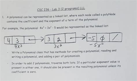 Solved Csc 236 Lab 3 2 Programs Lll 1 A Polynomial Can