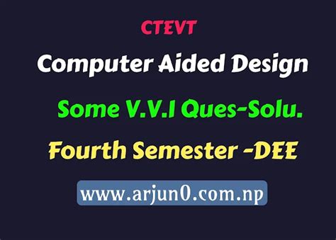 arjun00 v1 computer aided design some v v i question solution of